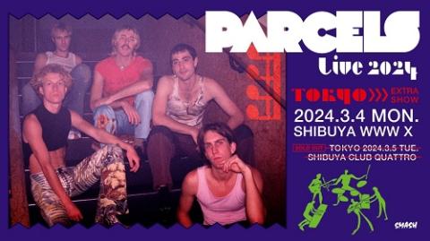 PARCELS | チケットぴあ[チケット購入・予約]