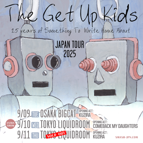 THE GET UP KIDS | チケットぴあ[チケット購入・予約]