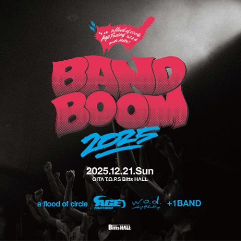BAND BOOM 2025(バンドブーム) | チケットぴあ[音楽 J-POP・ROCKのチケット購入・予約]