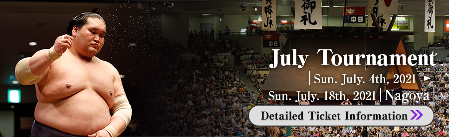 Official Sumo tickets | Tokyo July Tournament | Ticket Oosumo